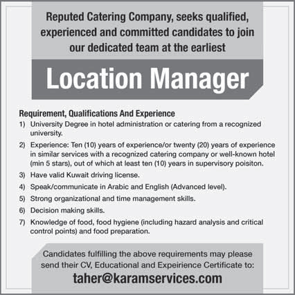 Wanted Location Manager for a Catering Company | arabtimes